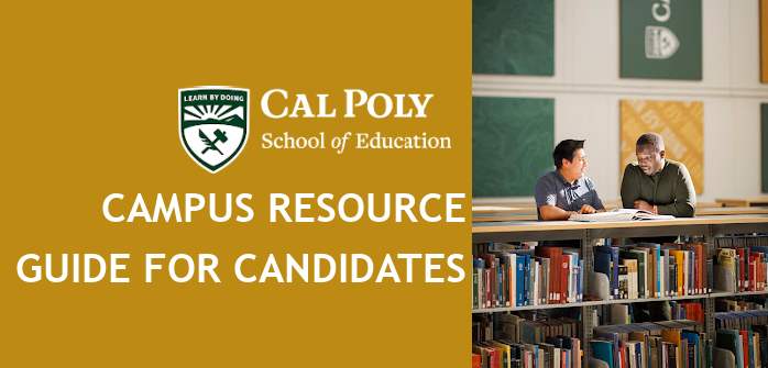 Welcome to the School of Education - School of Education - Cal Poly ...